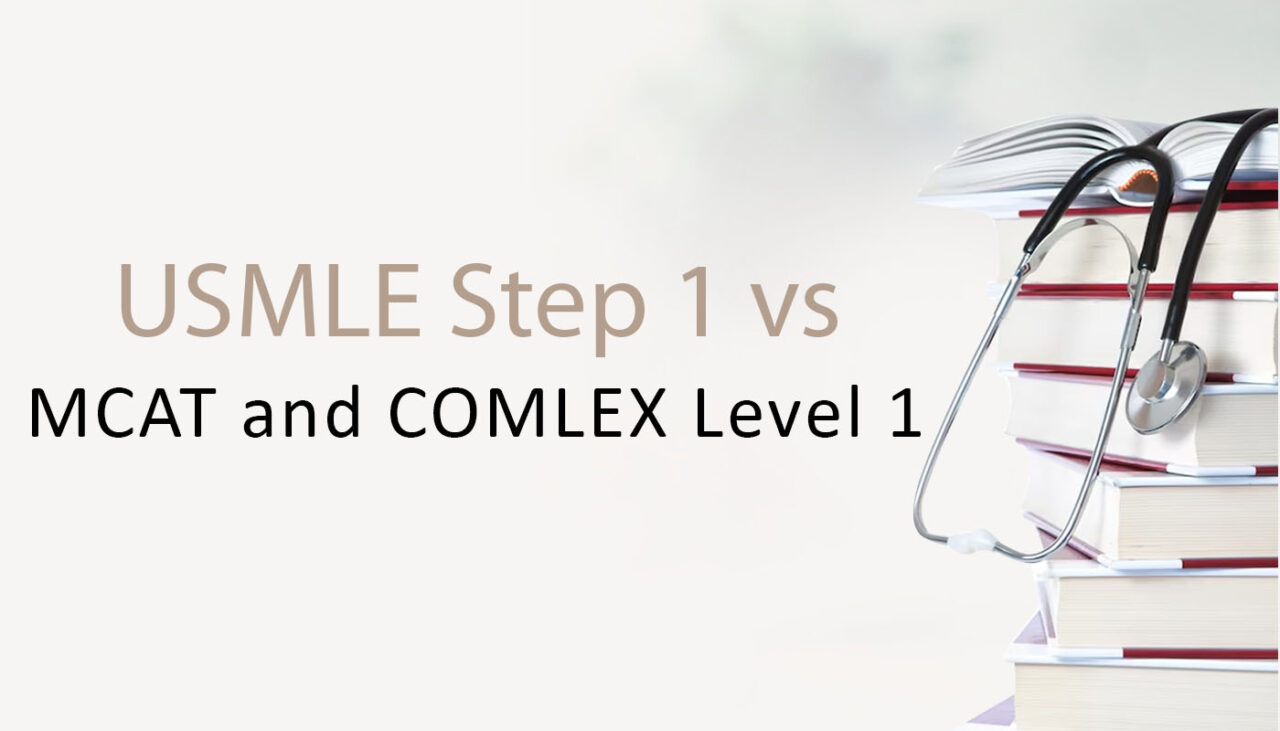 USMLE Step 1 vs MCAT | Step 1 vs COMLEX Level 1