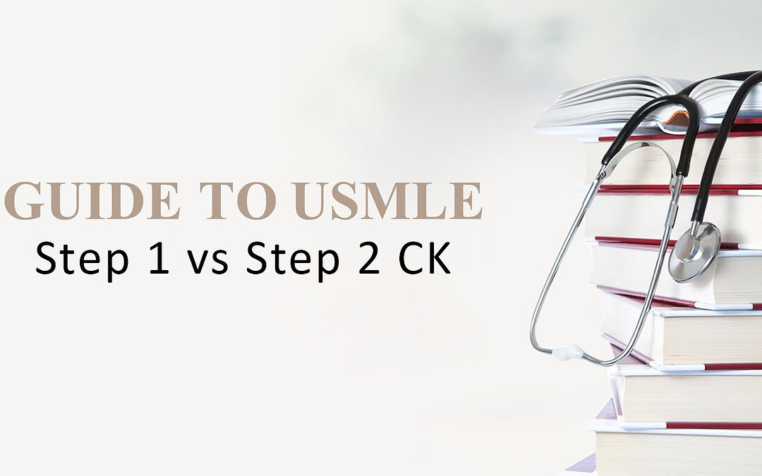 USMLE Step 1 vs Step 2 CK | Comparing Step 1 and Step 2